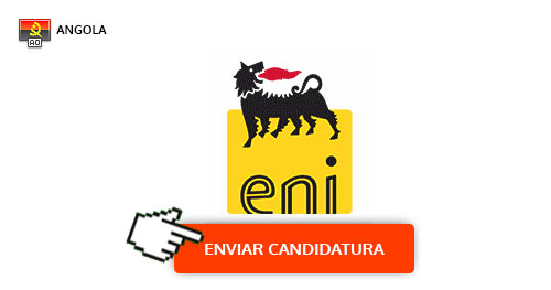 Novas Ofertas de Emprego Eni Angola