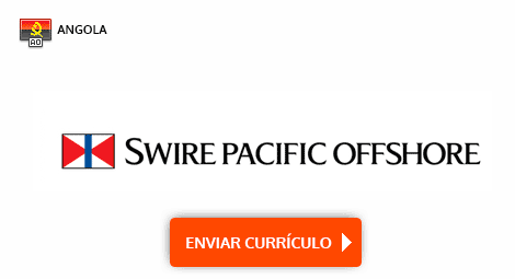 Recrutamento Swire Pacific Offshore AngolaRecrutamento África
